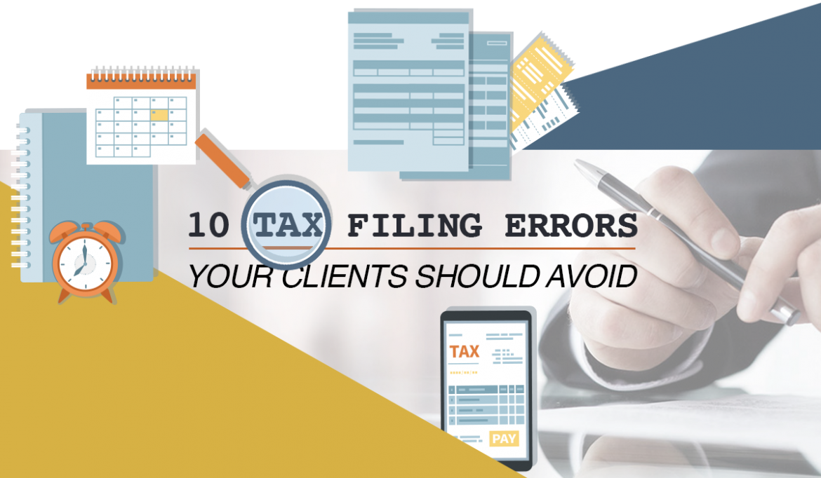 Help Your Clients Avoid These 10 Tax Filing Errors – FIG Marketing
